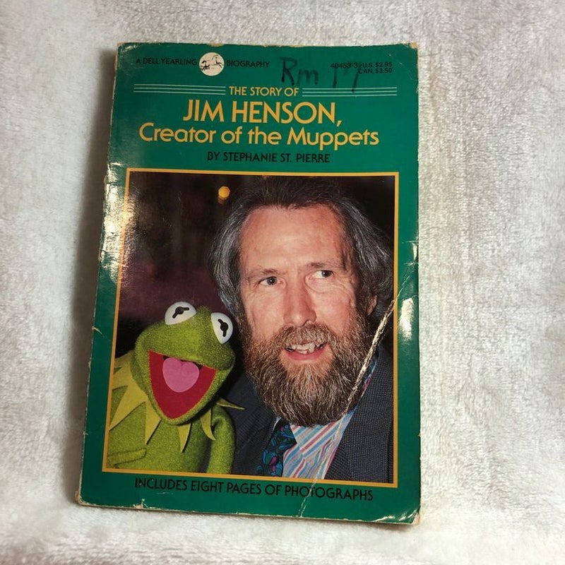 The Story of Jim Henson by Stephanie St. Pierre