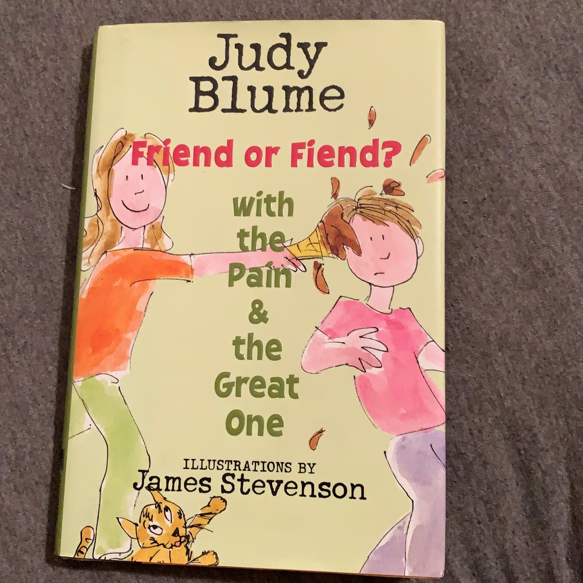 Friend or Fiend? with the Pain and the Great One by Judy Blume
