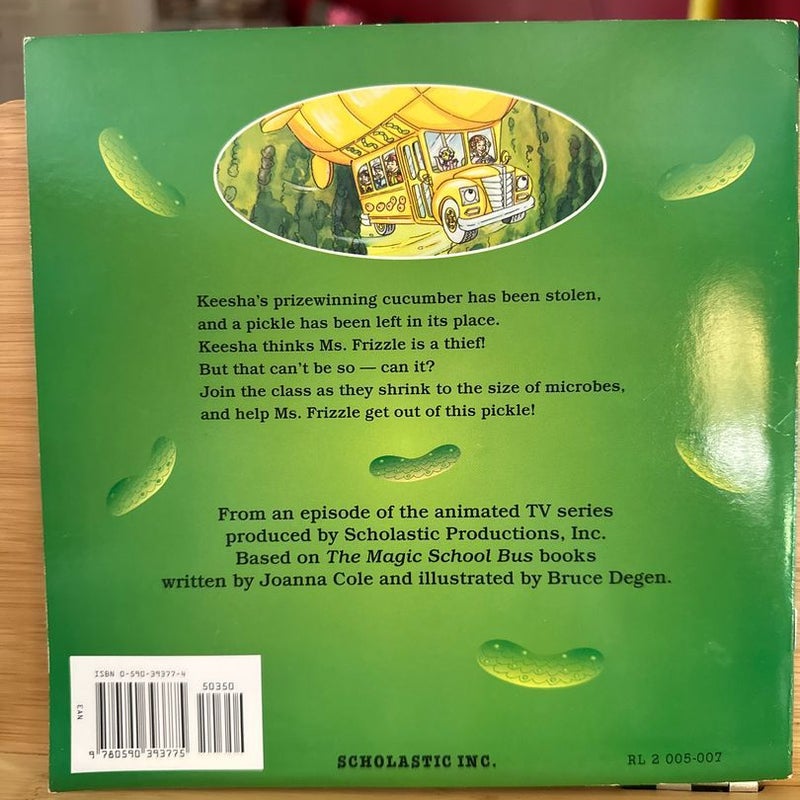 The Magic School Bus in a Pickle