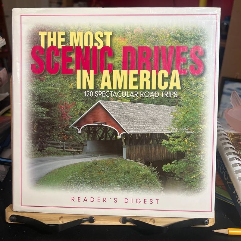 The Most Scenic Drives in America by Reader's Digest Editors