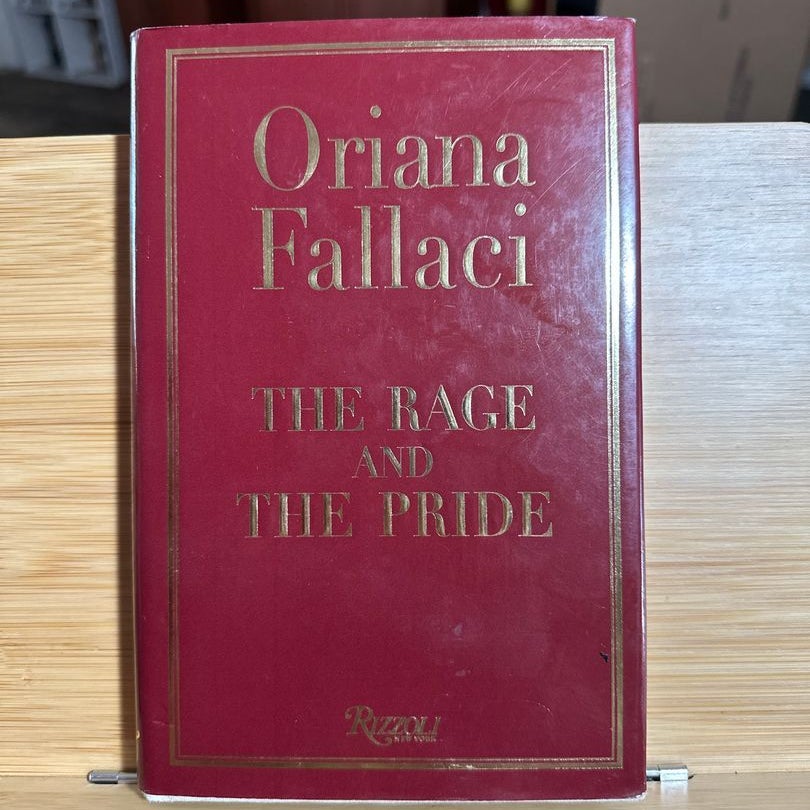 The Rage and the Pride by Oriana Fallaci, Hardcover | Pangobooks