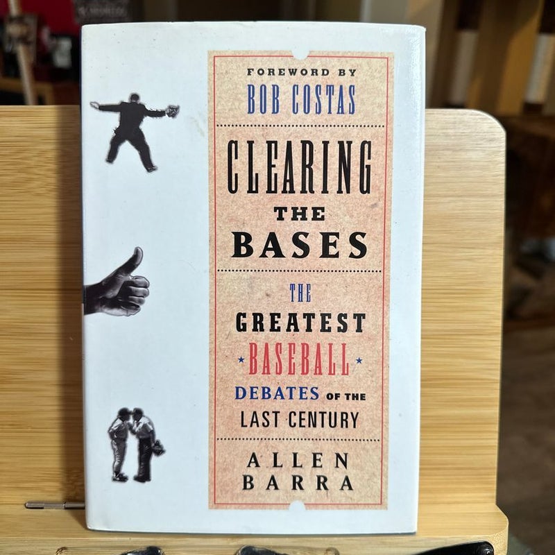 Clearing the Bases by Allen Barra, Bob Costas