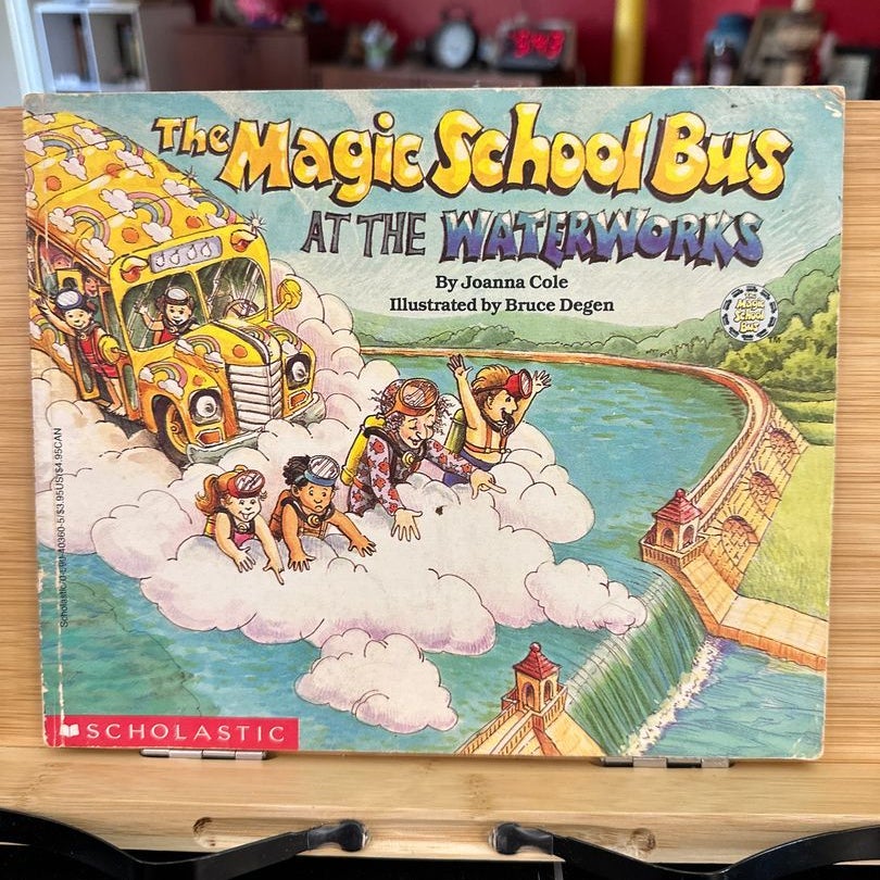 The Magic School Bus at the Waterworks
