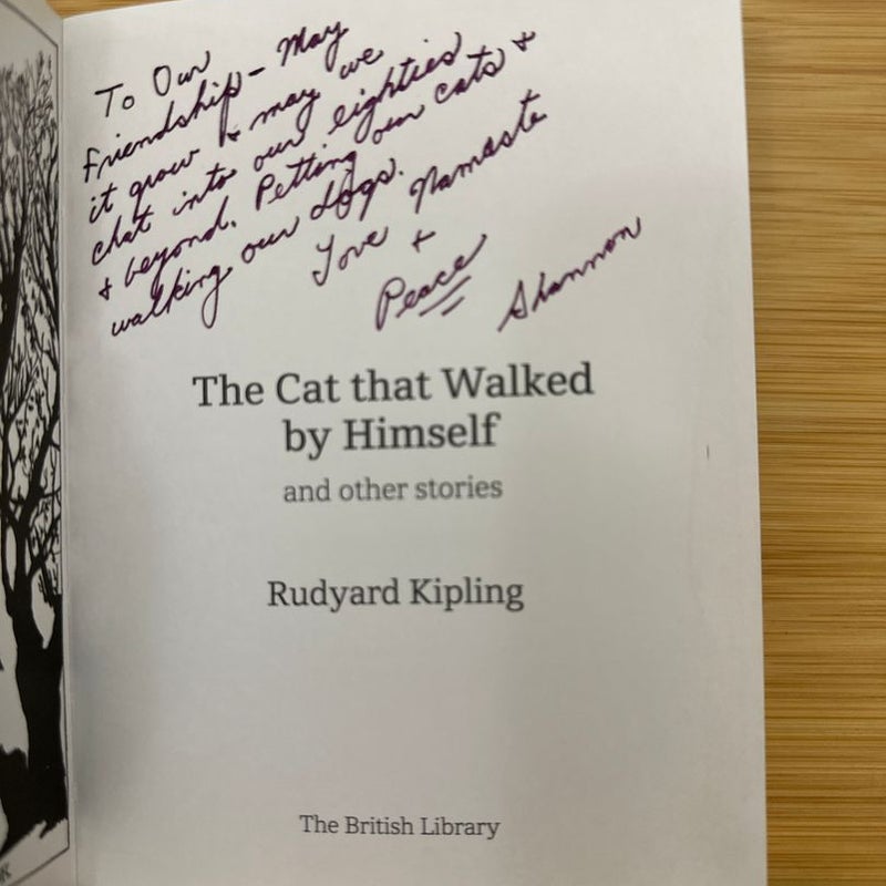 The Cat That Walked by Himself