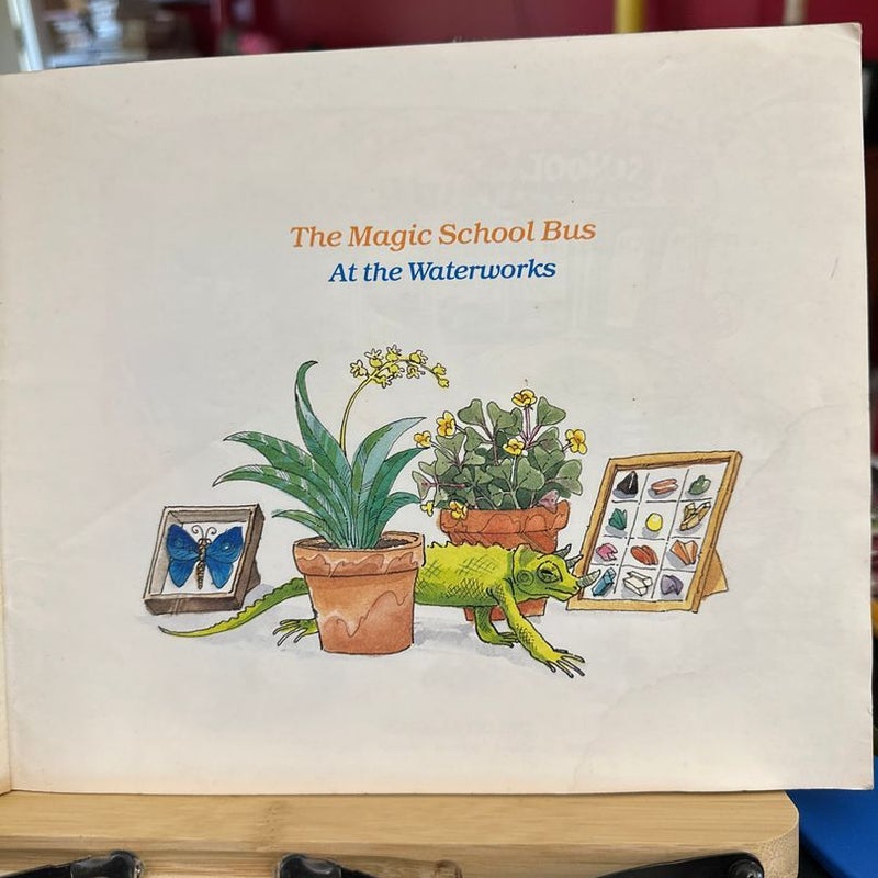The Magic School Bus at the Waterworks