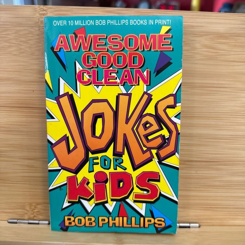 Awesome Good Clean Jokes for Kids