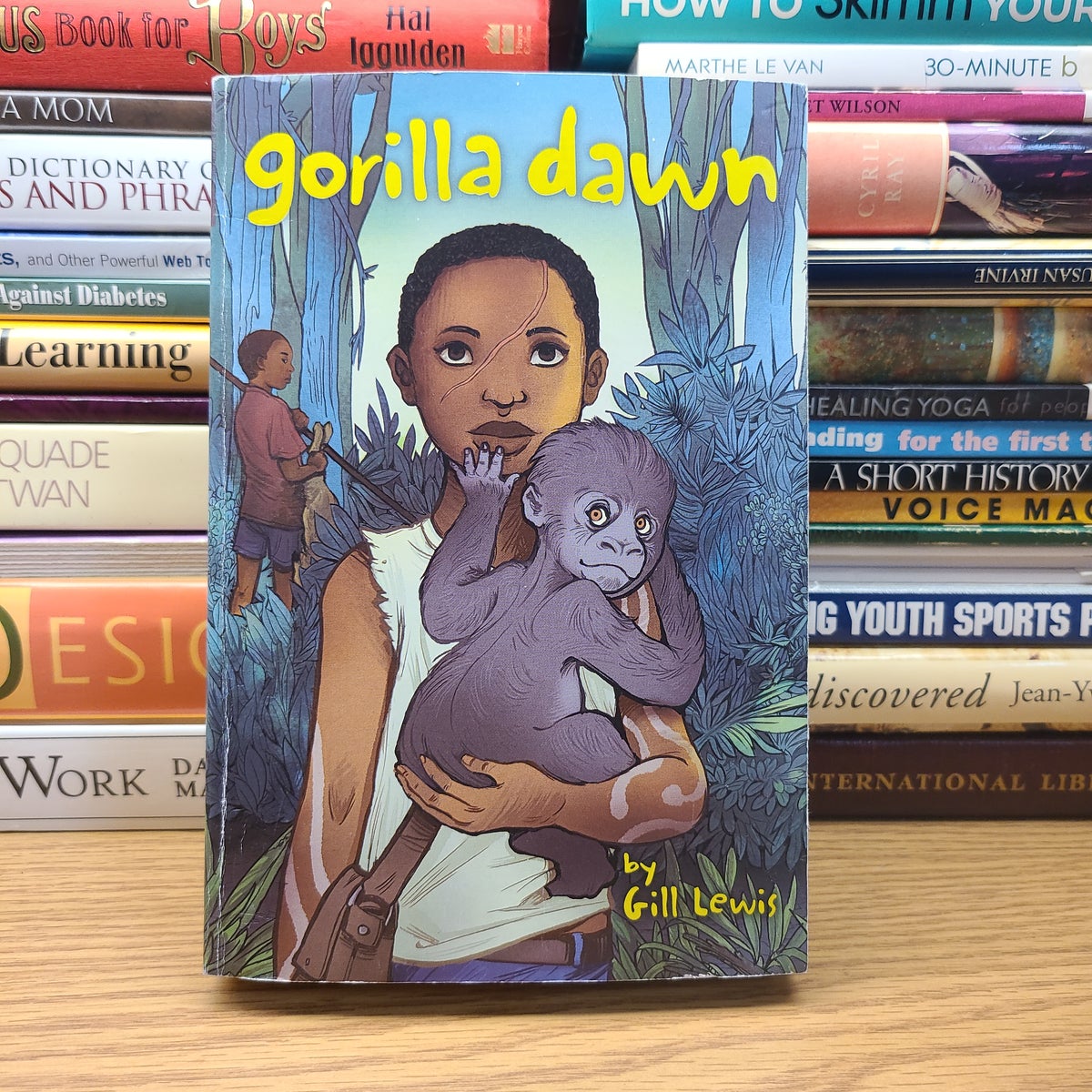Gorilla Dawn by Gill Lewis