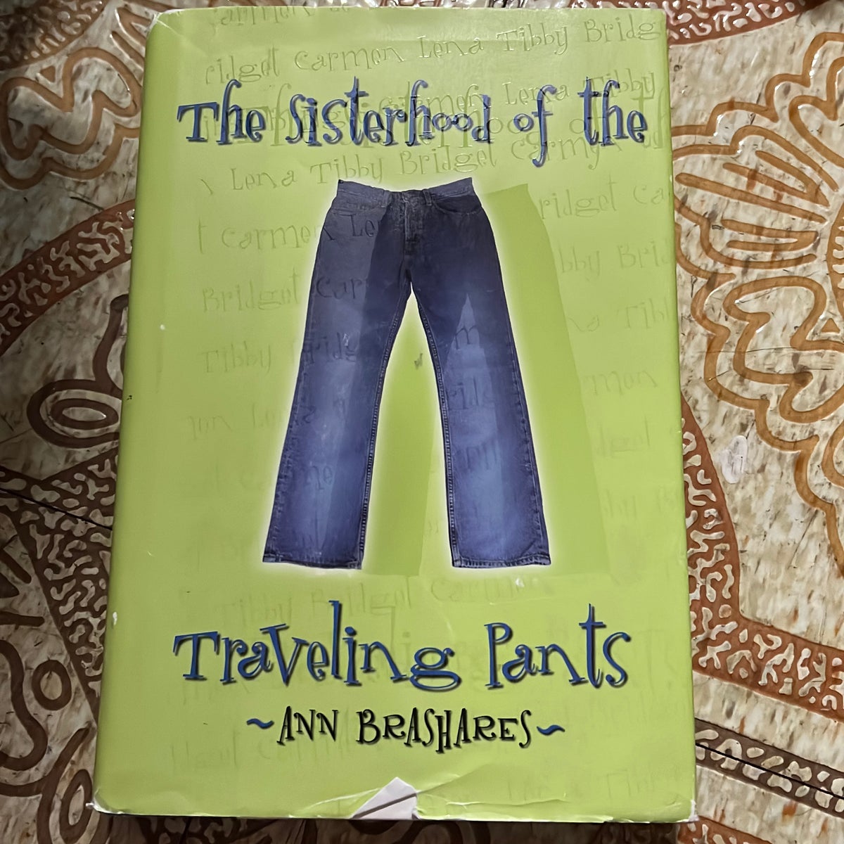 The Sisterhood of the Traveling Pants