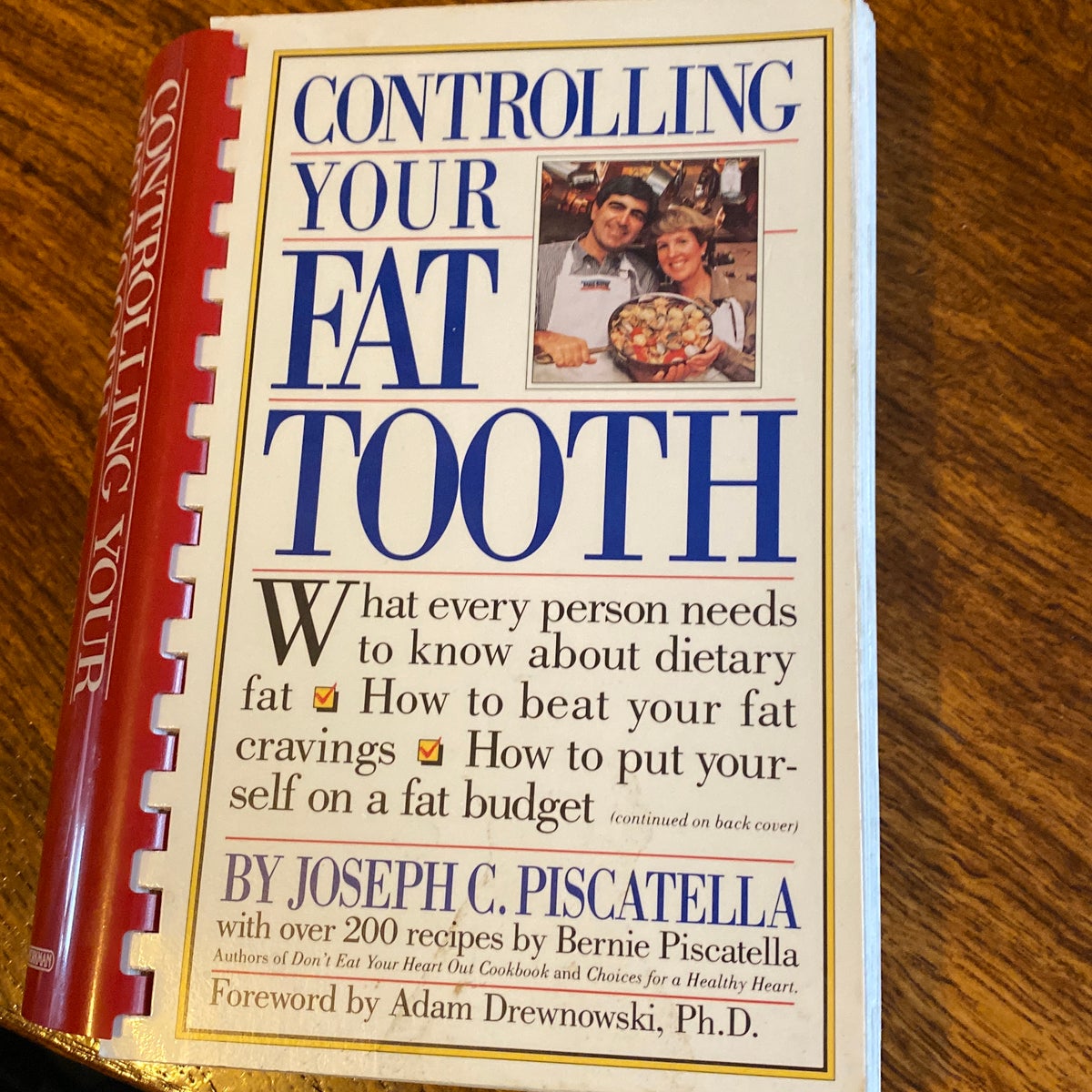Controlling Your Fat Tooth by Joseph C. Piscatella, Bernie Piscatella