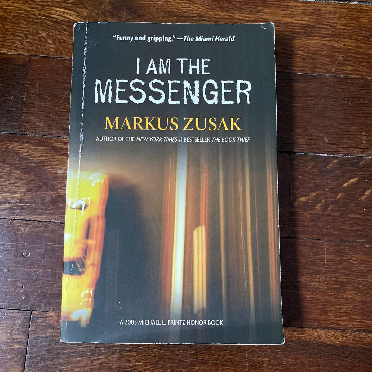 I Am the Messenger by Markus Zusak