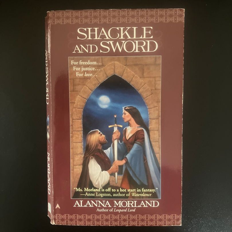 Shackle and Sword by Alanna Morland