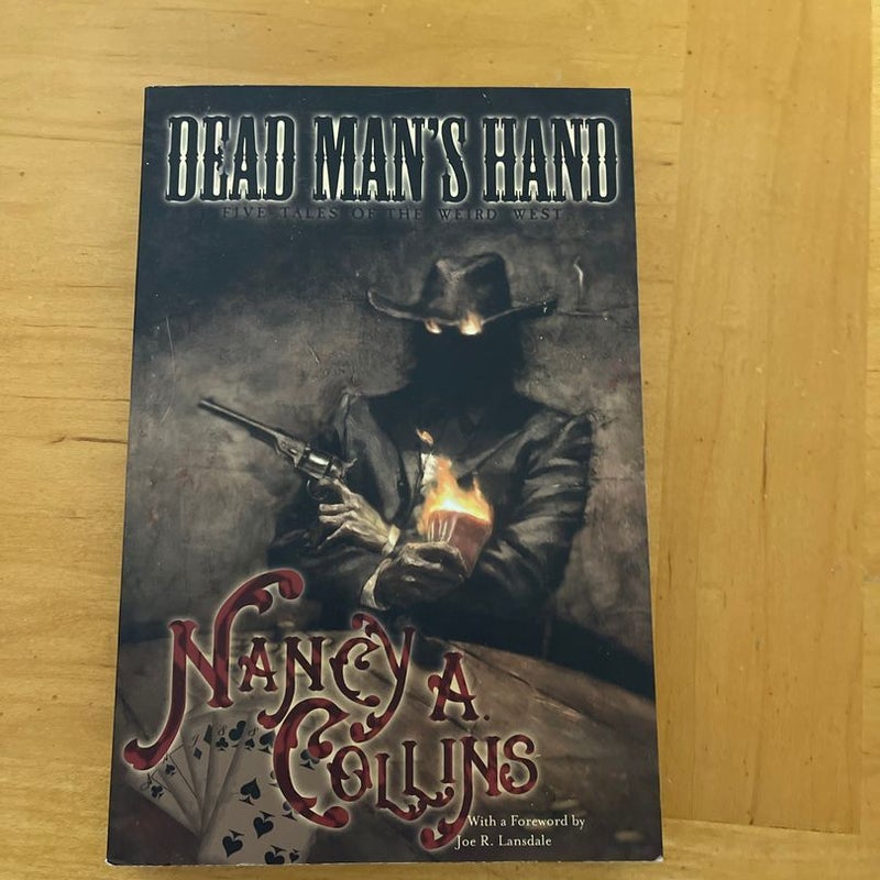 Dead Man's Hand by Nancy A. Collins