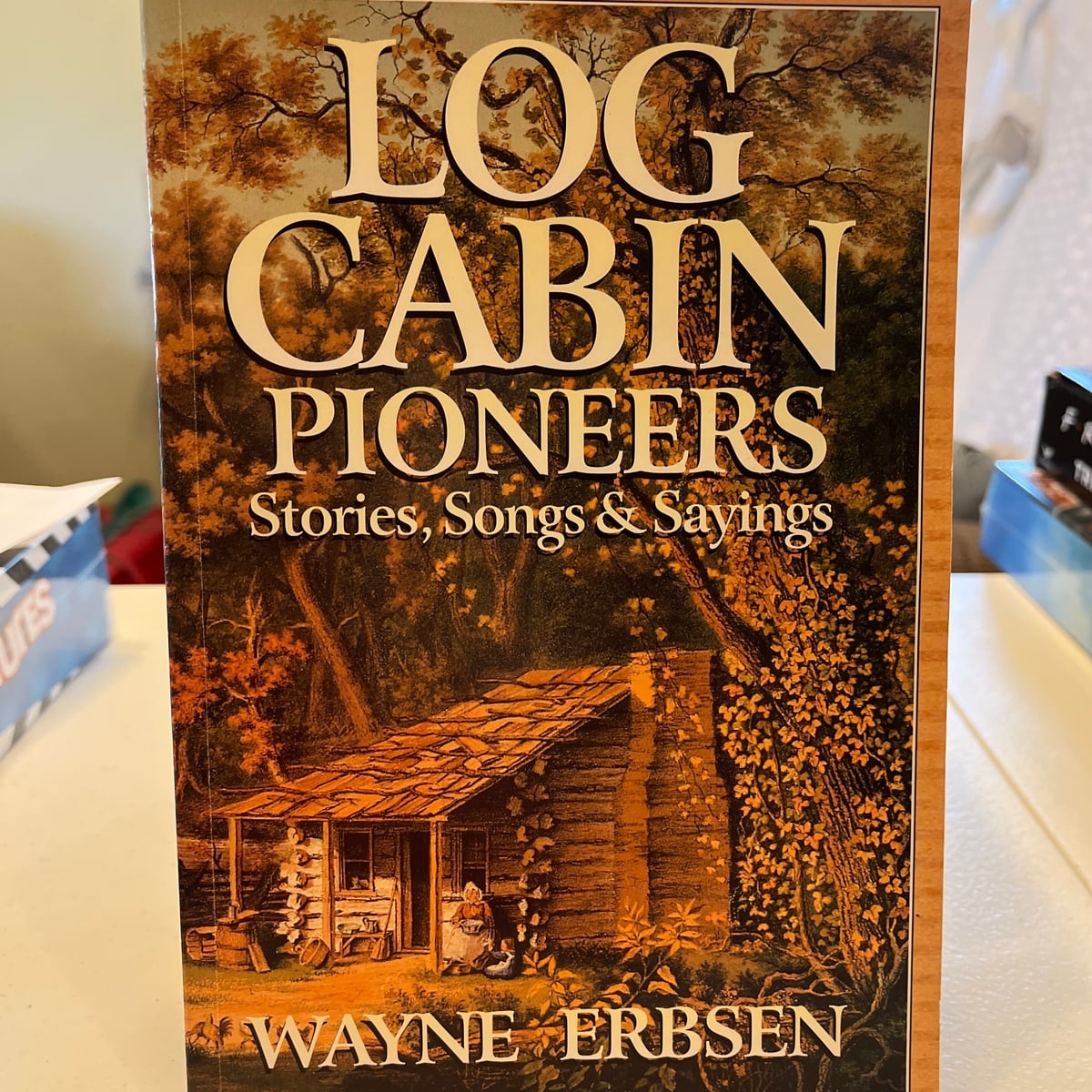 Log Cabin Pioneers by Wayne Erbsen, Paperback | Pangobooks