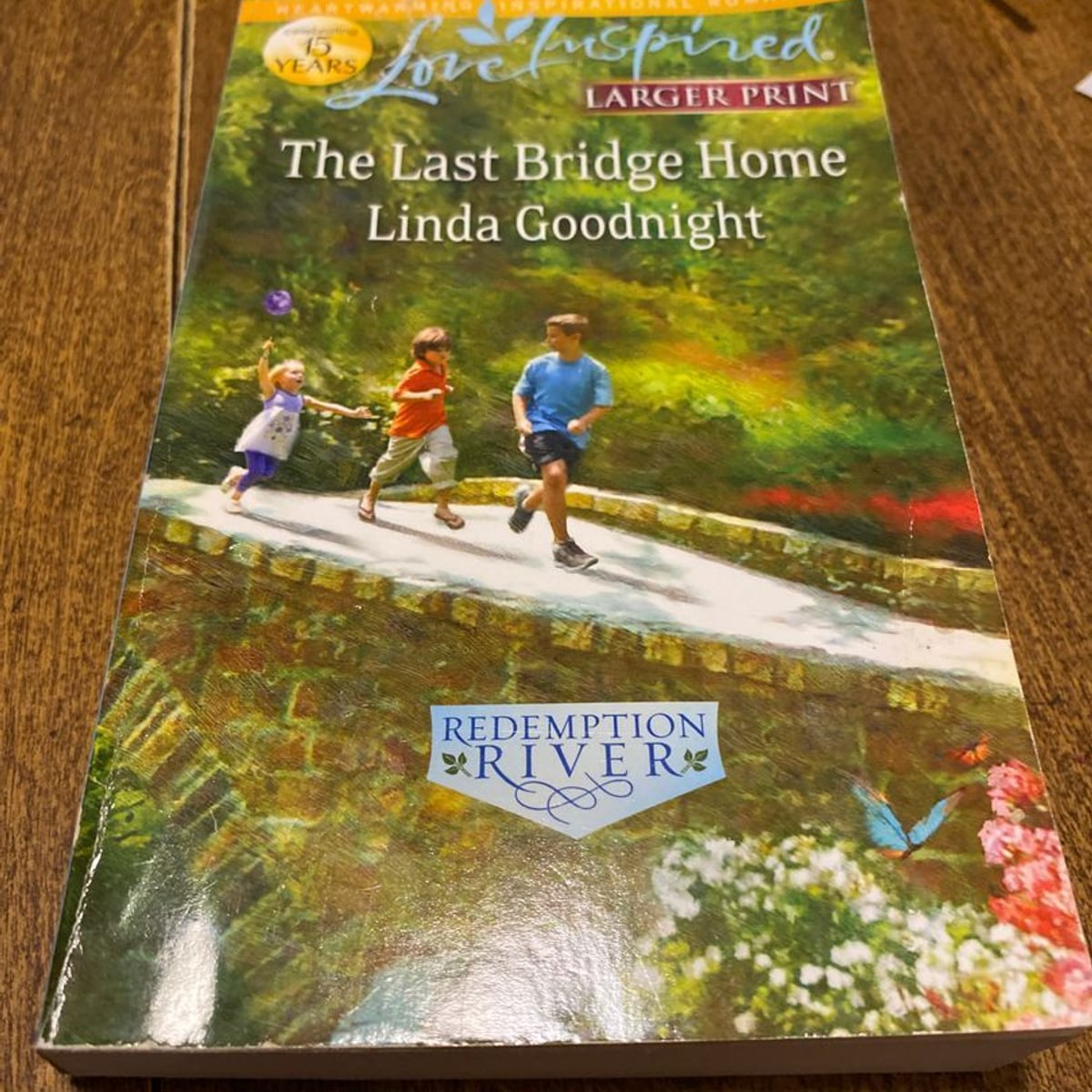 The Last Bridge Home by Linda Goodnight