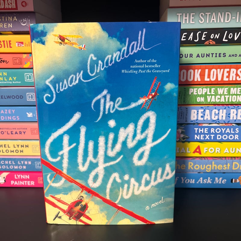 The Flying Circus by Susan Crandall