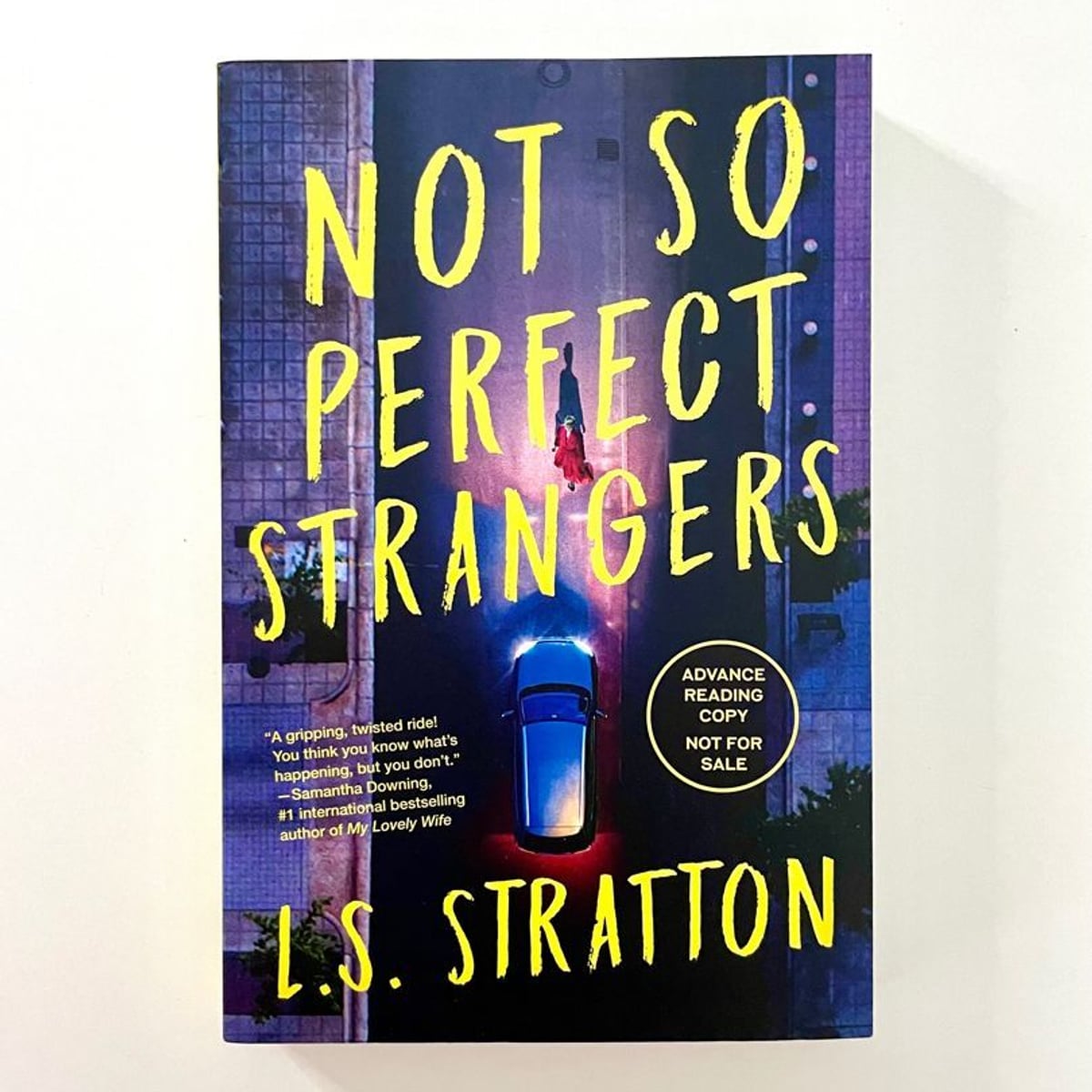 Not So Perfect Strangers by L. S. Stratton