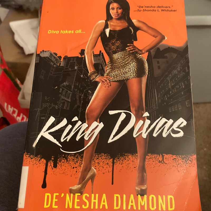King Divas by De'nesha Diamond