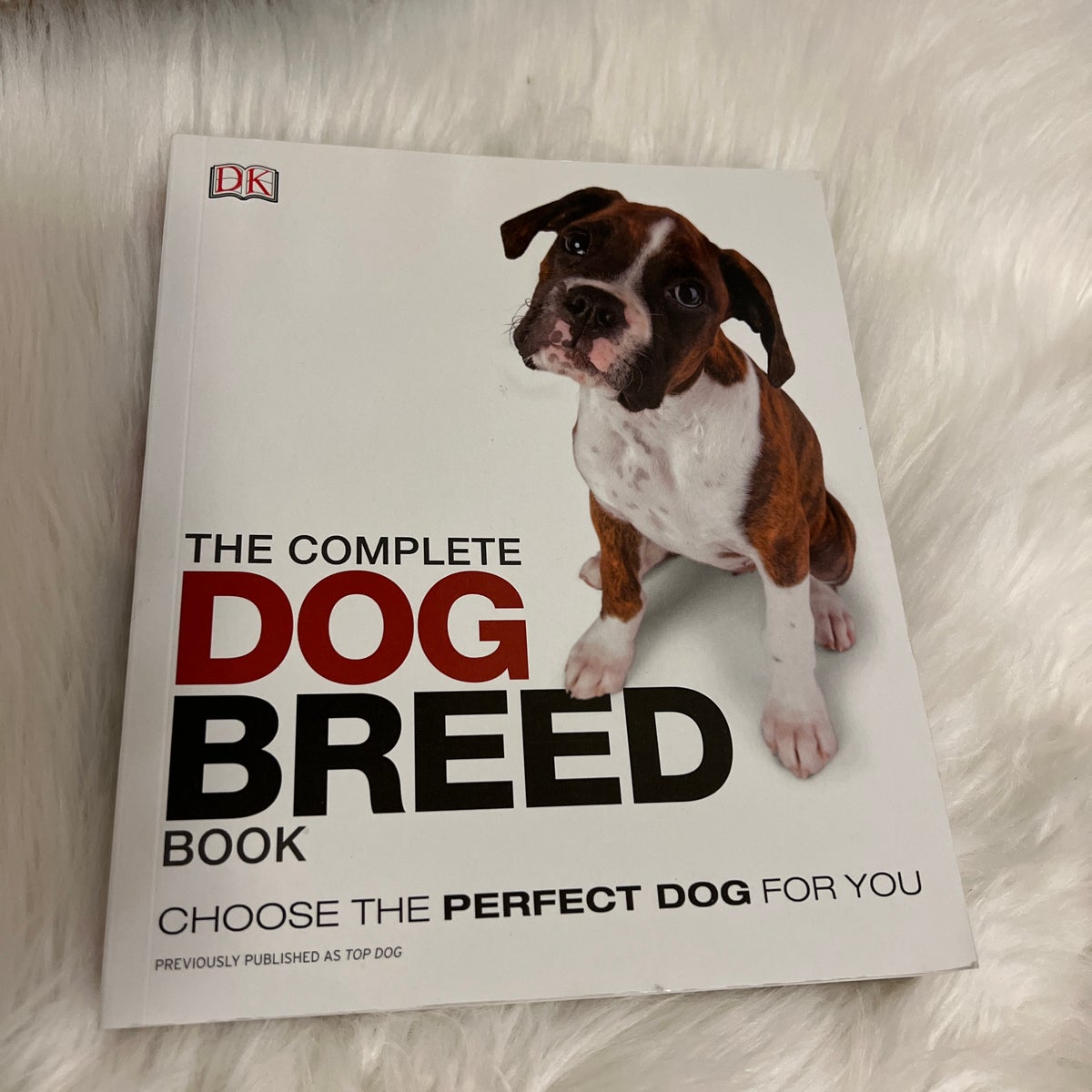 The Complete Dog Breed Book by DK
