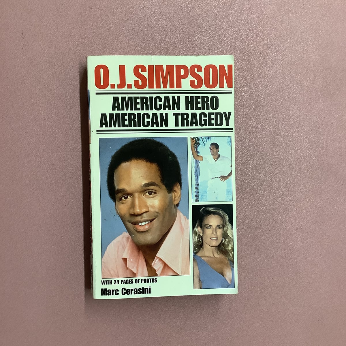 O. J. Simpson by Marc A. Cerasini