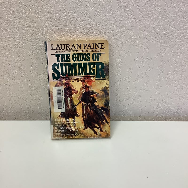 The Guns of Summer by Lauran Paine