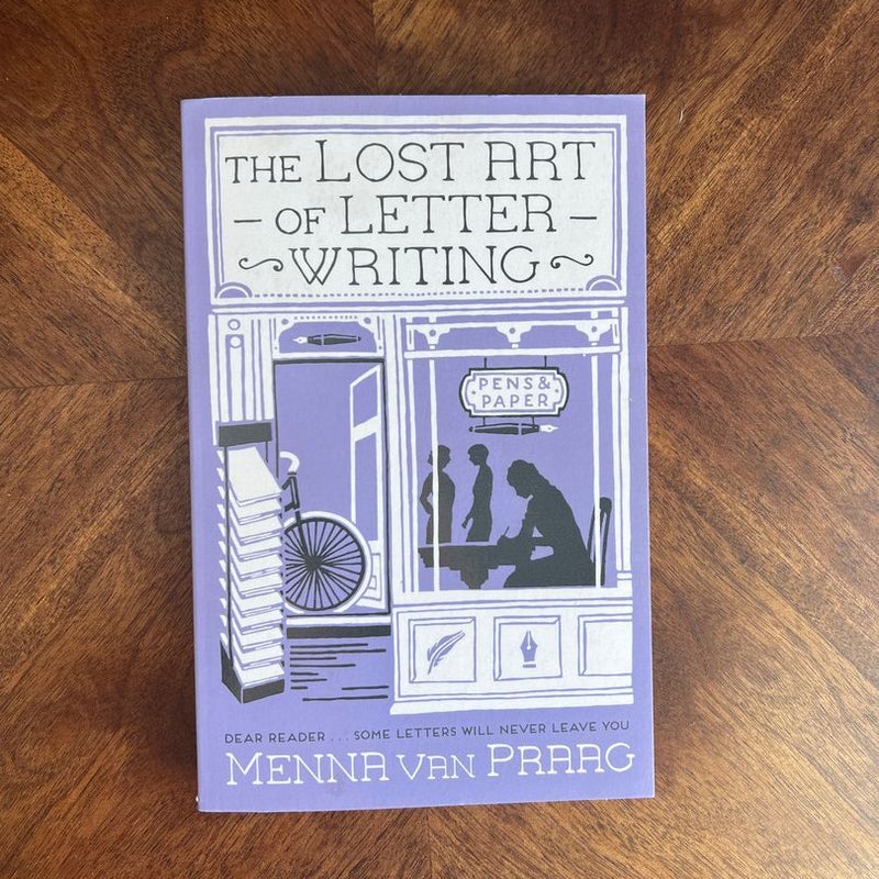 The Lost Art of Letter Writing by Menna Van Praag
