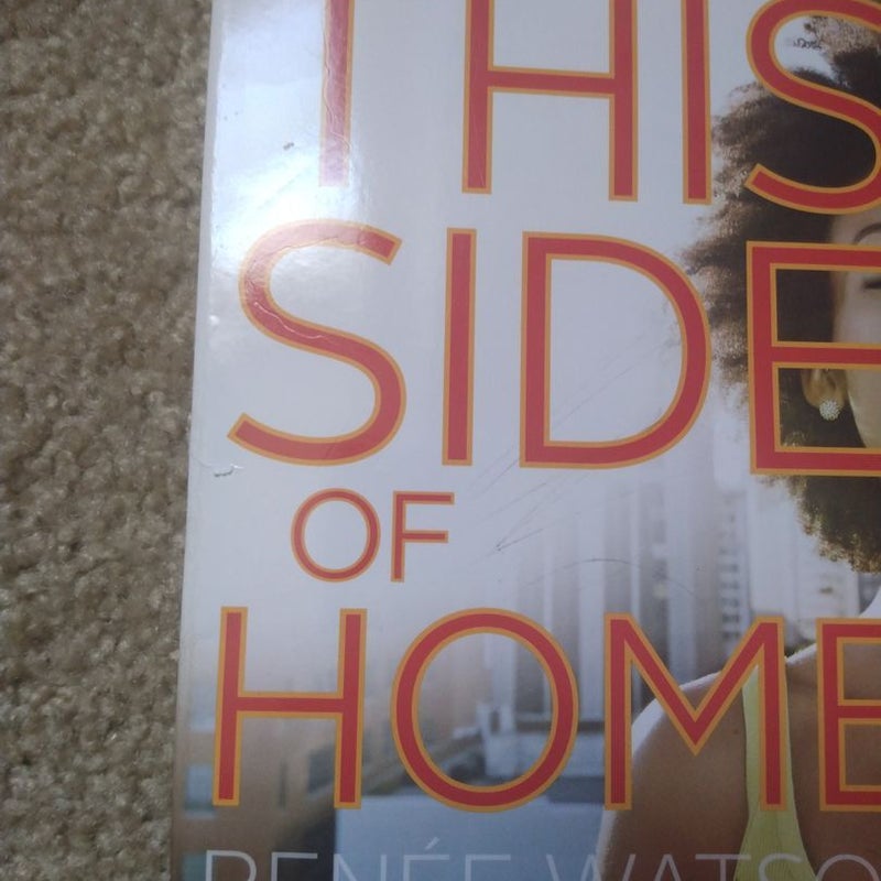THIS SIDE OF HOME by Rennee Watson , Paperback | Pangobooks