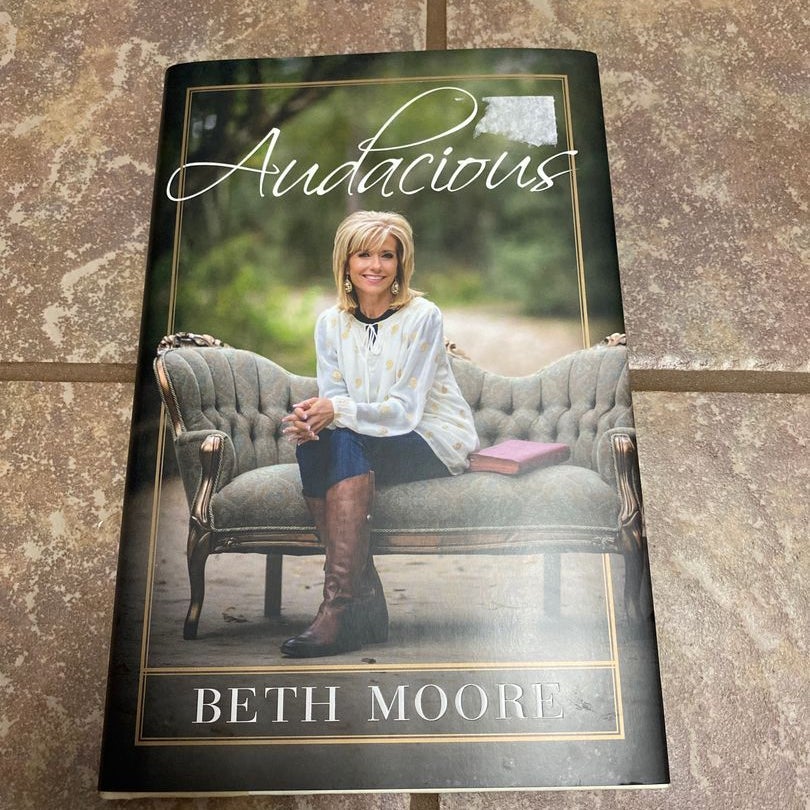 Audacious by Beth Moore