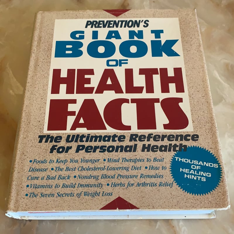 Prevention's Giant Book of Health Facts by Prevention Magazine Editors