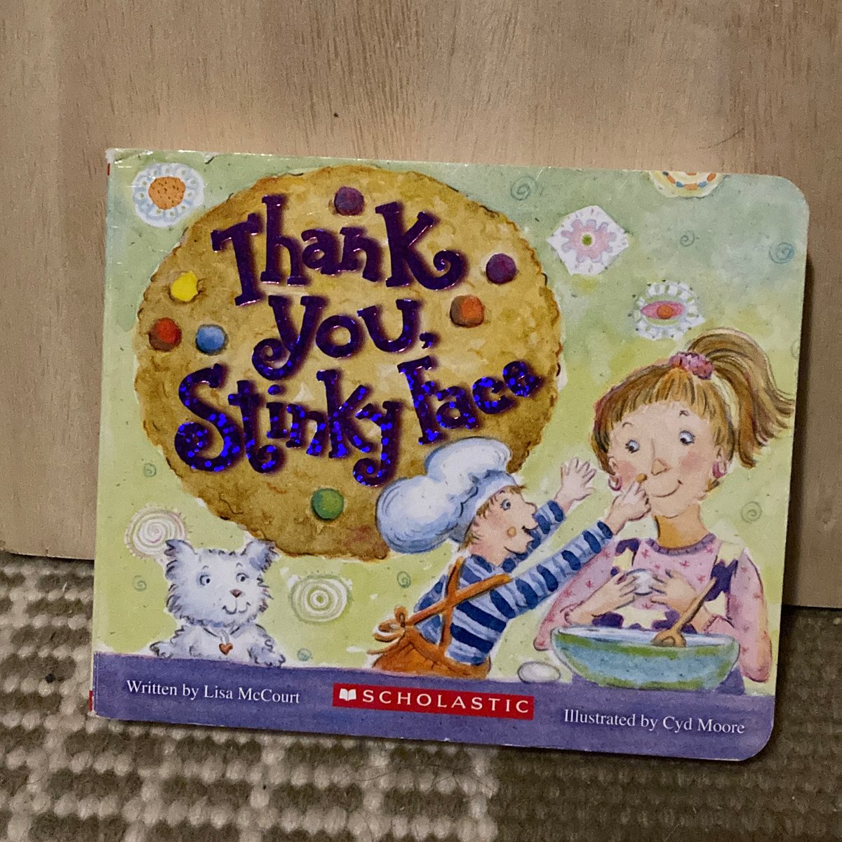Thank You, Stinky Face by Lisa McCourt