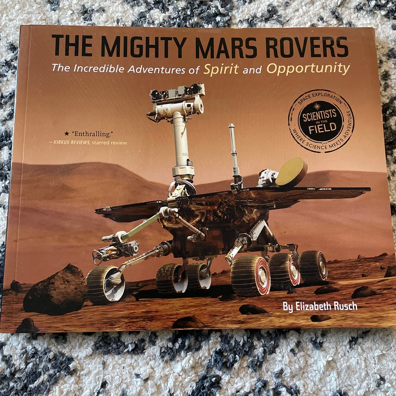 The Mighty Mars Rovers by Elizabeth Rusch, Paperback | Pangobooks