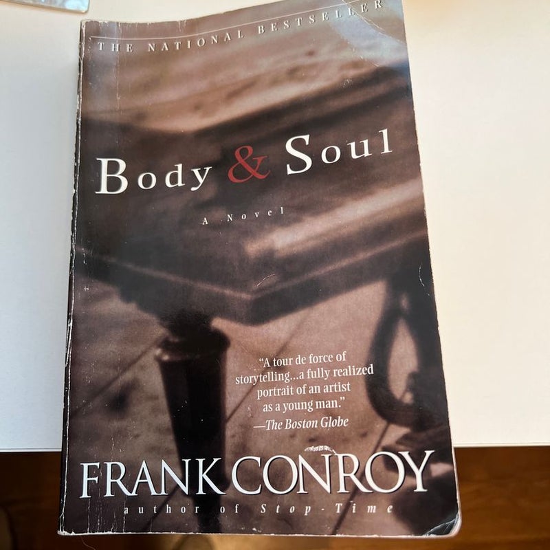 Body and Soul by Frank Conroy