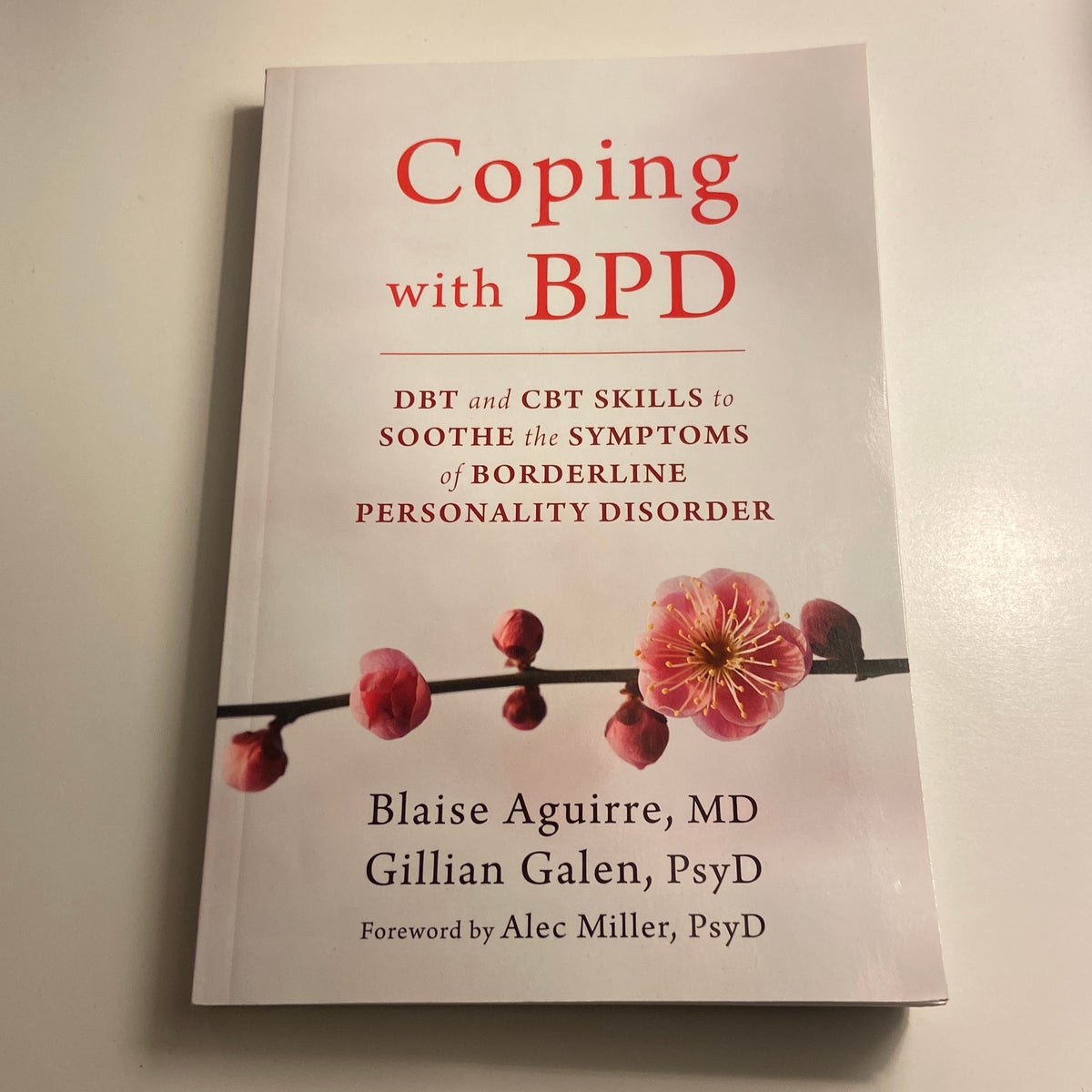 Coping with BPD by Blaise Aguirre, Gillian Galen, Alec Miller