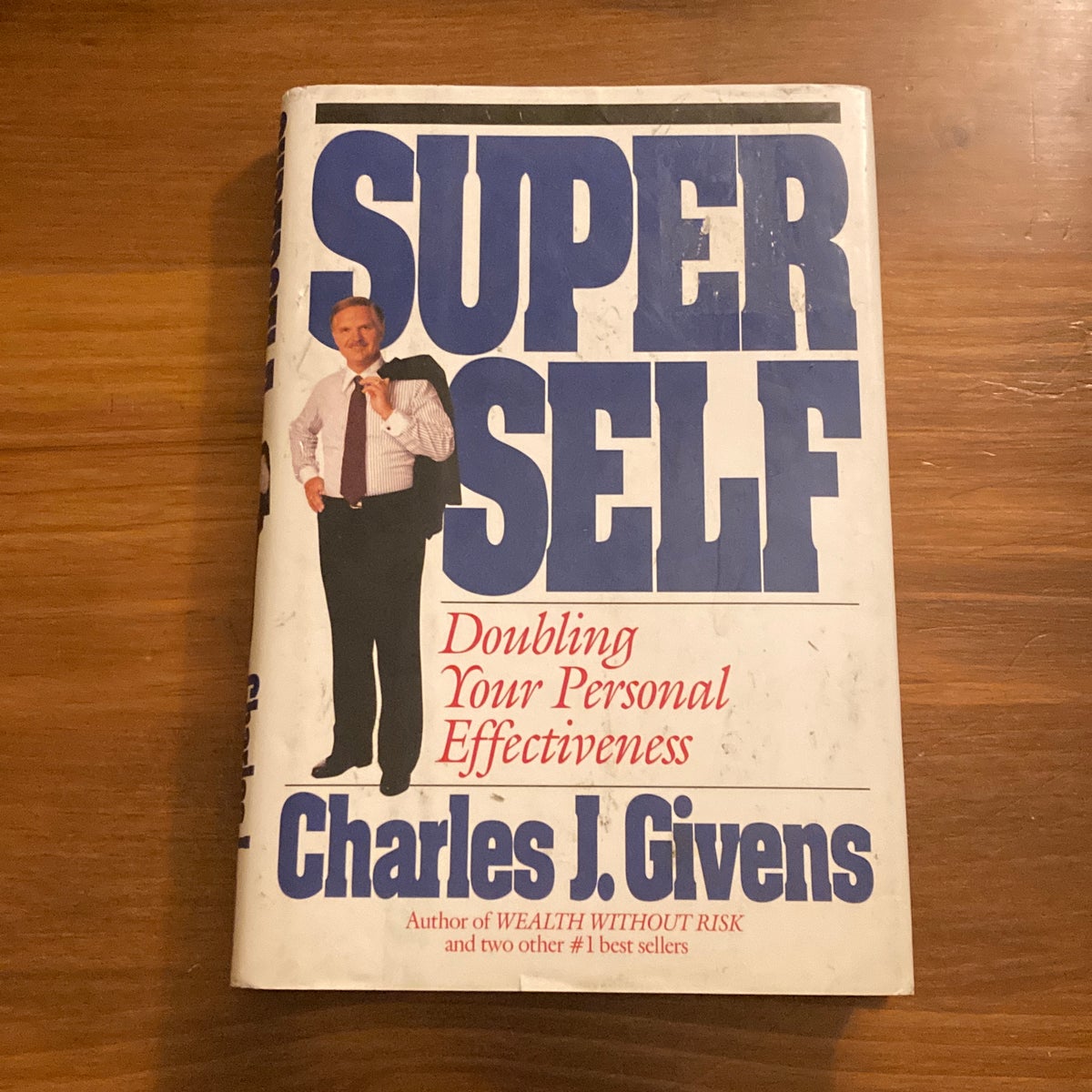 Superself by Charles J. Givens