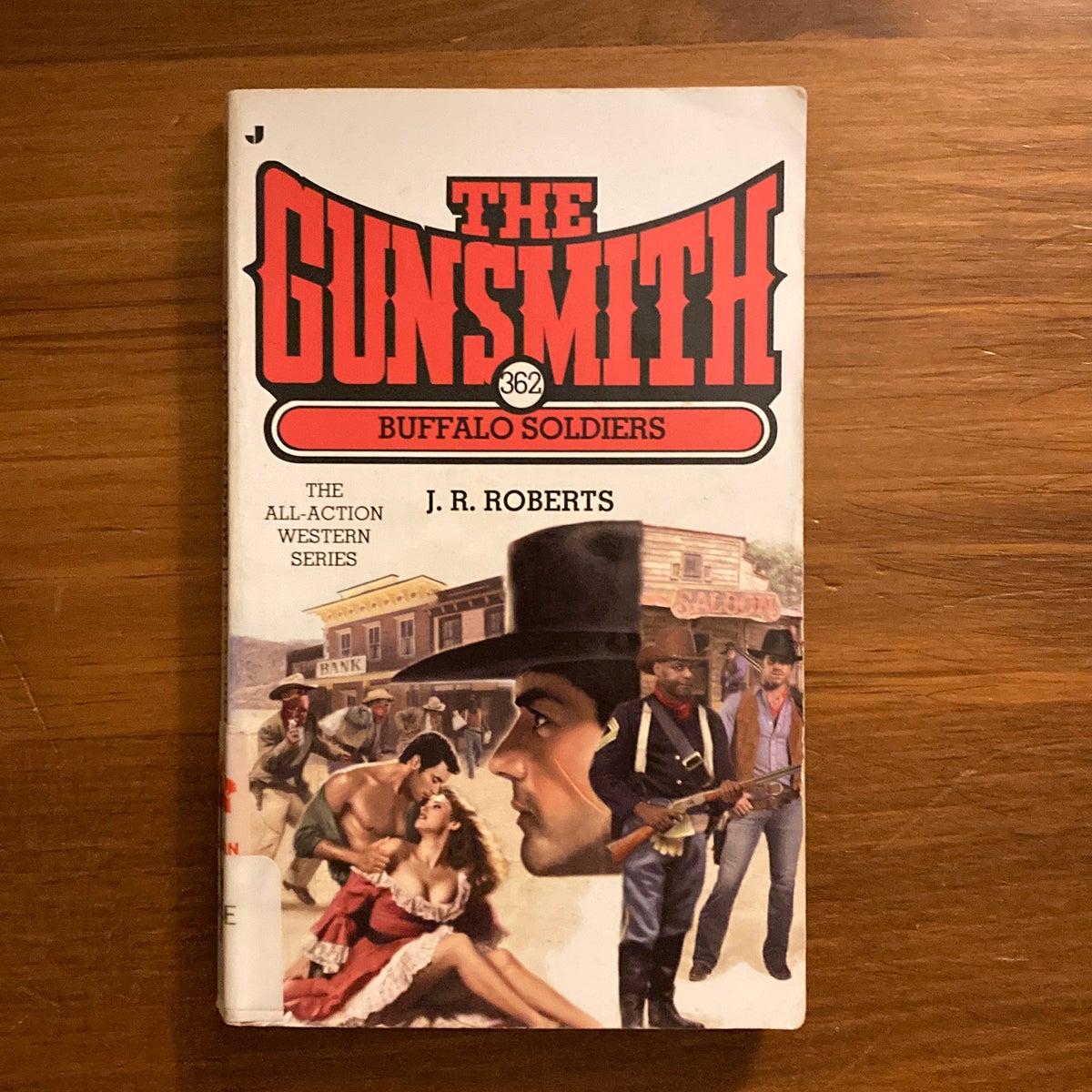 The Gunsmith #362 by J. R. Roberts