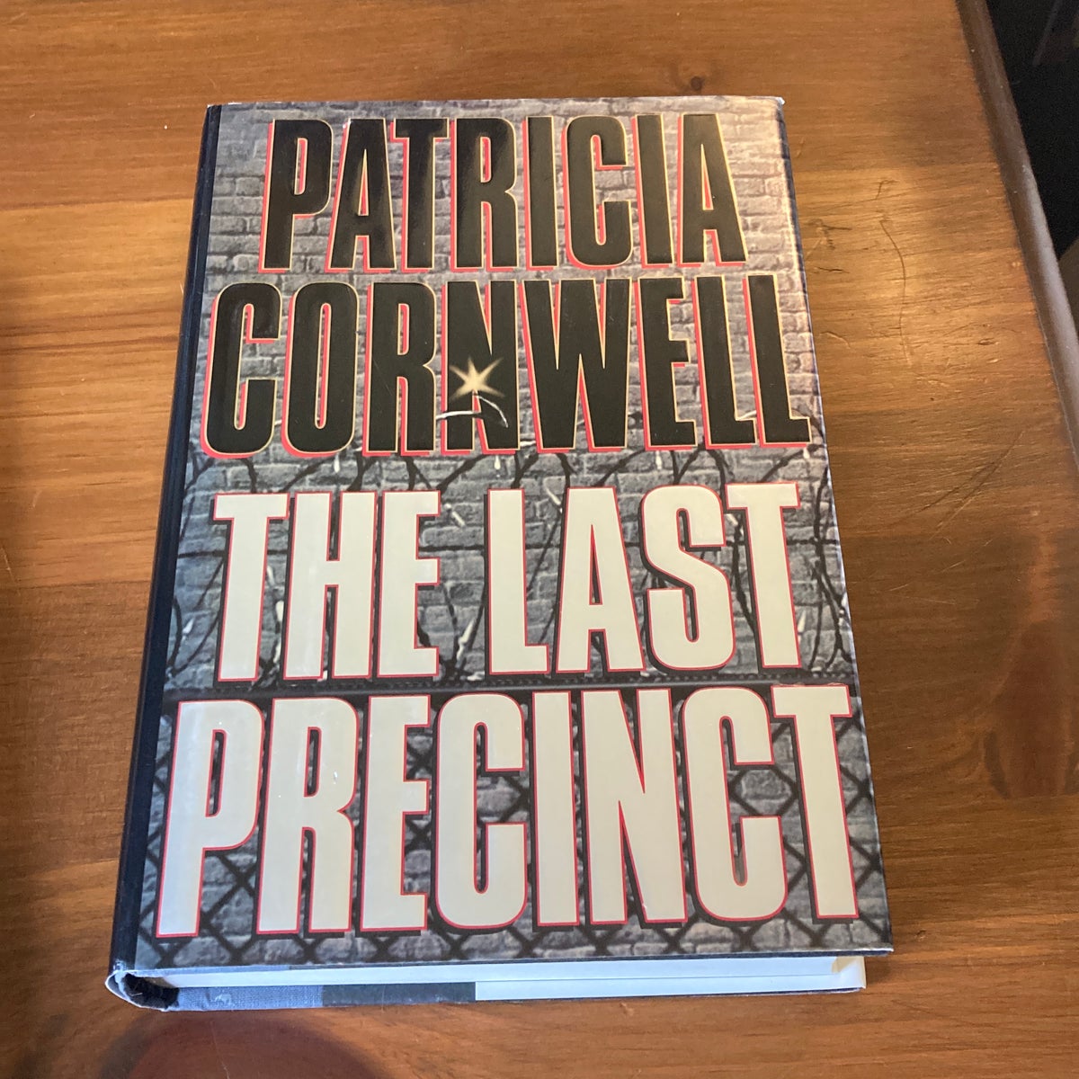 The Last Precinct by Patricia Cornwell