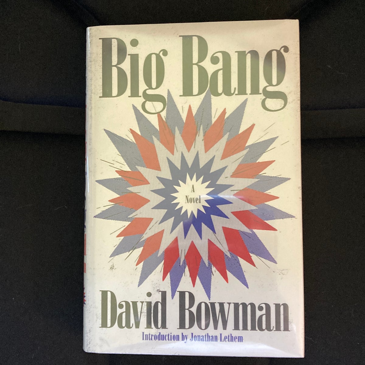 Big Bang by Jonathan Lethem, David Bowman