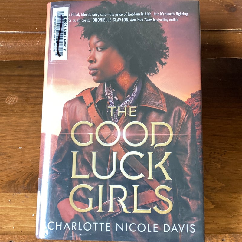 The Good Luck Girls by Charlotte Nicole Davis