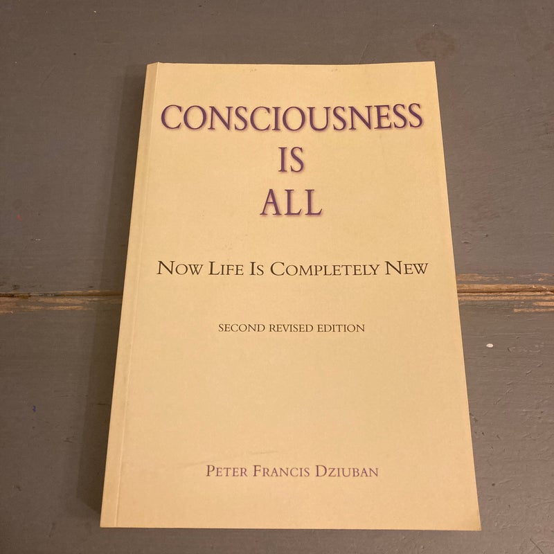 Consciousness Is All by Peter Francis Dziuban, Paperback | Pangobooks