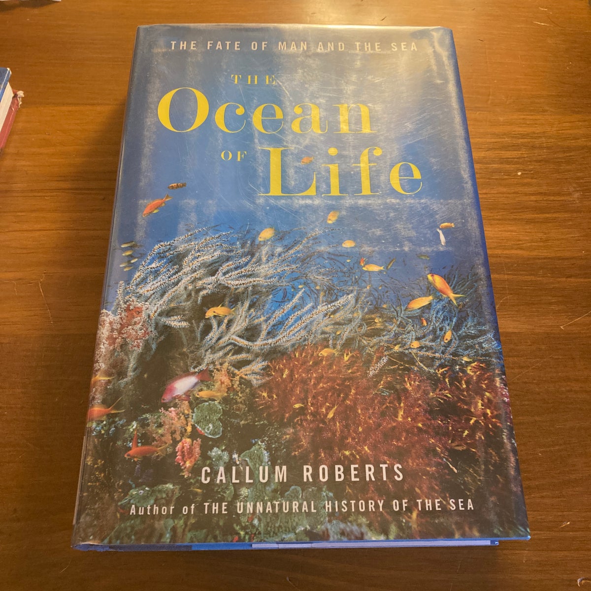 The Ocean of Life by Callum Roberts, Hardcover | Pangobooks