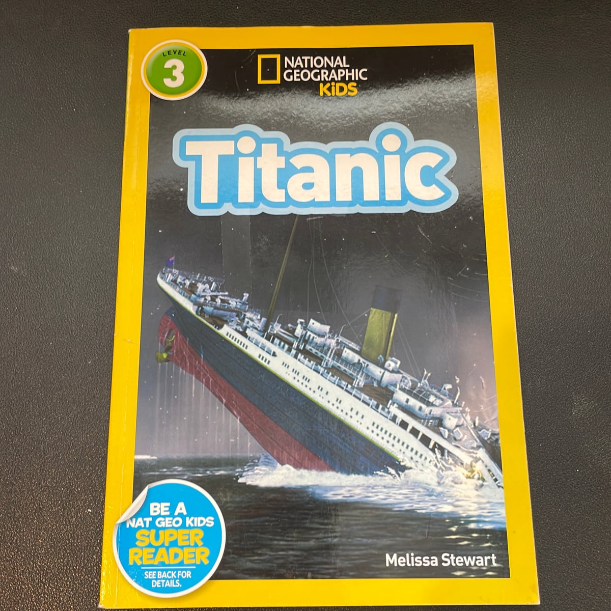 National Geographic Readers: Titanic by Melissa Stewart