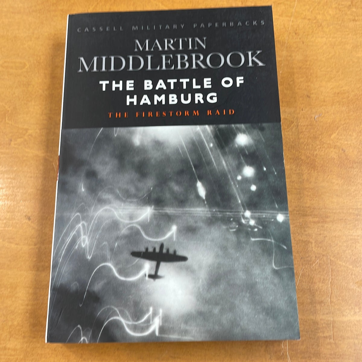 The Battle of Hamburg by Martin Middlebrook