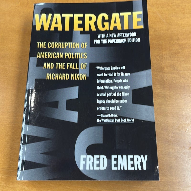 Watergate by Fred Emery