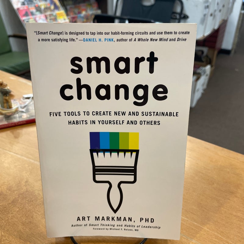 Smart Change by Art Markman,