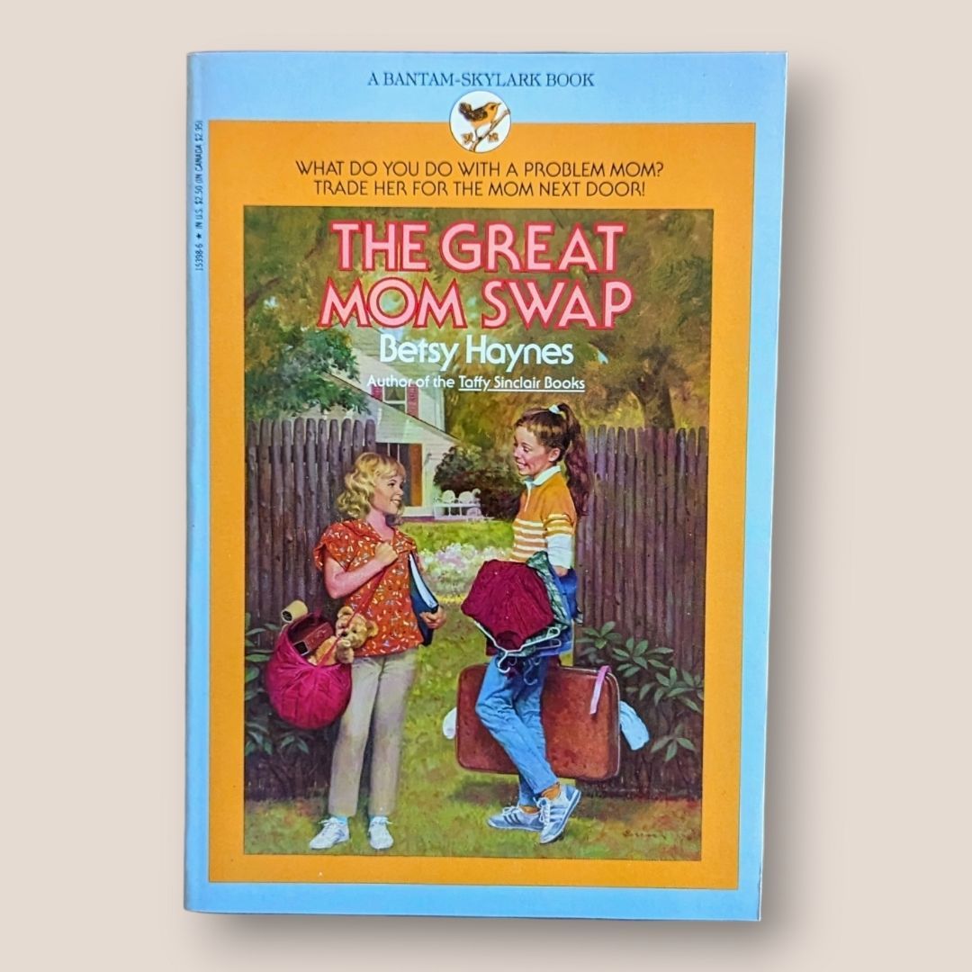 The Great Mom Swap by Betsy Haynes
