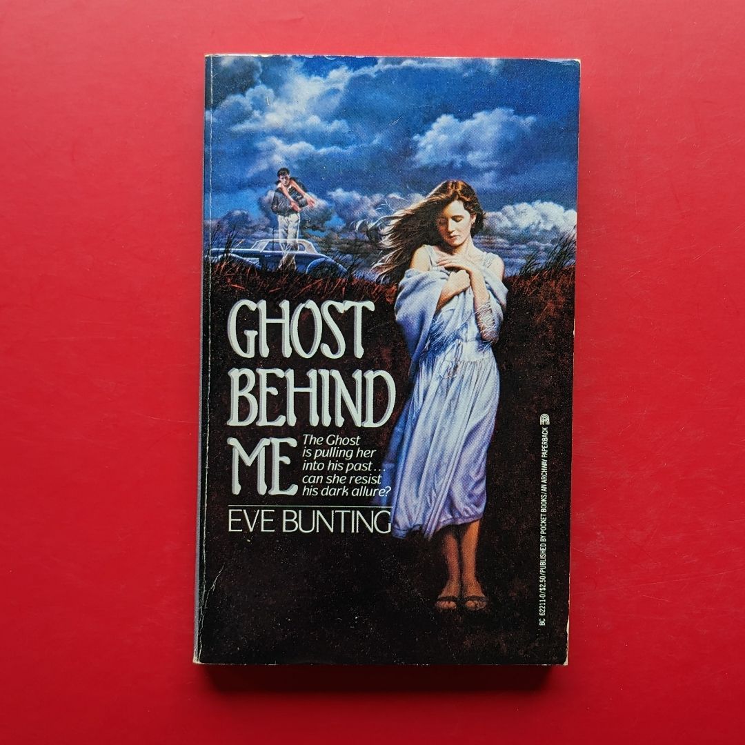 Ghost Behind Me by Eve Bunting