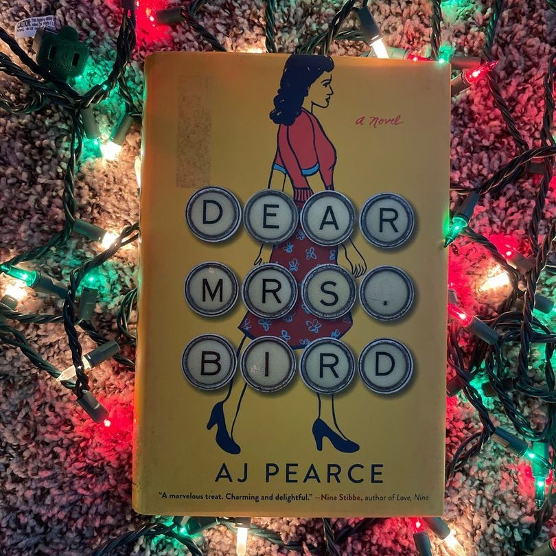 Dear Mrs. Bird by A. J. Pearce