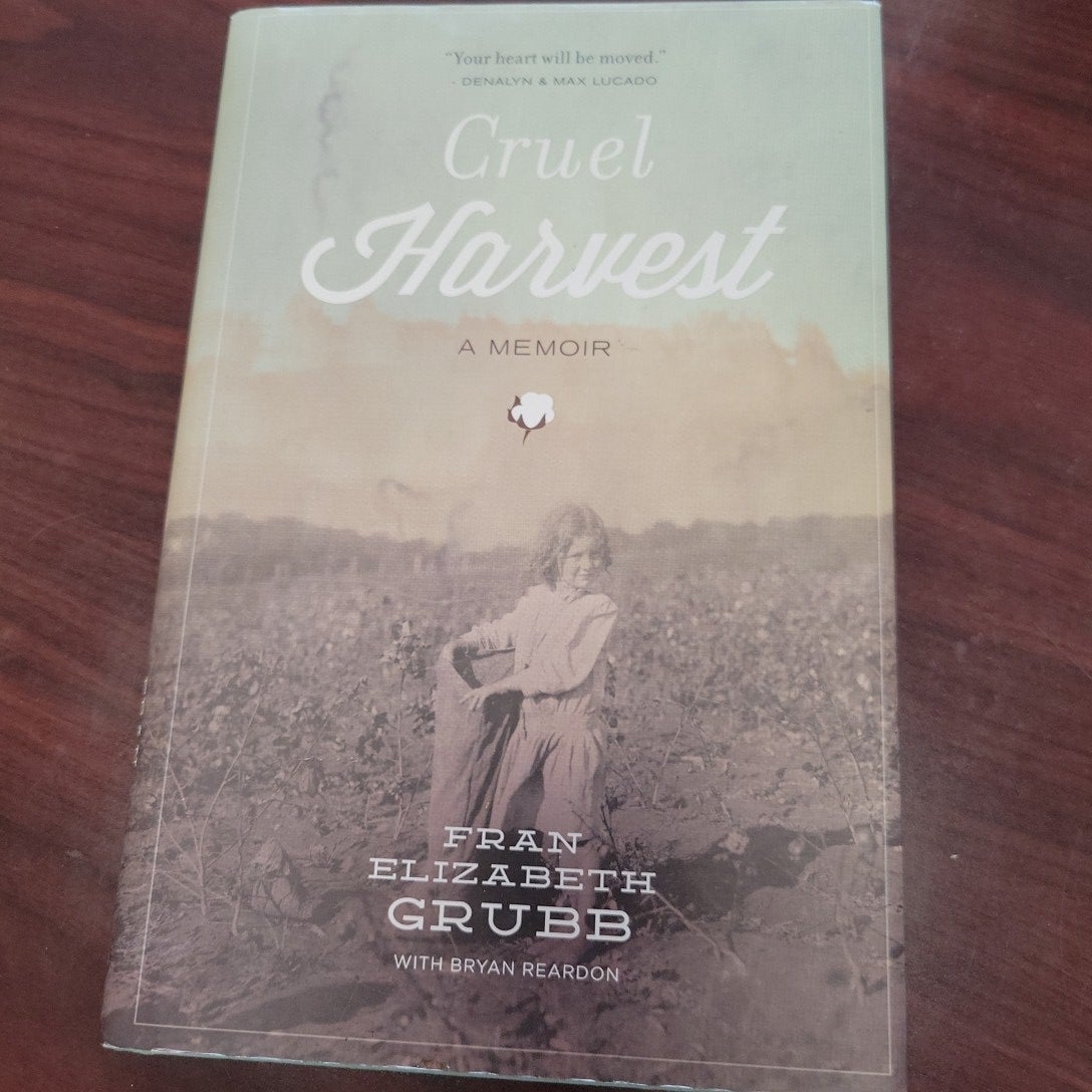 Cruel Harvest by Fran Elizabeth Grubb, Bryan Reardon