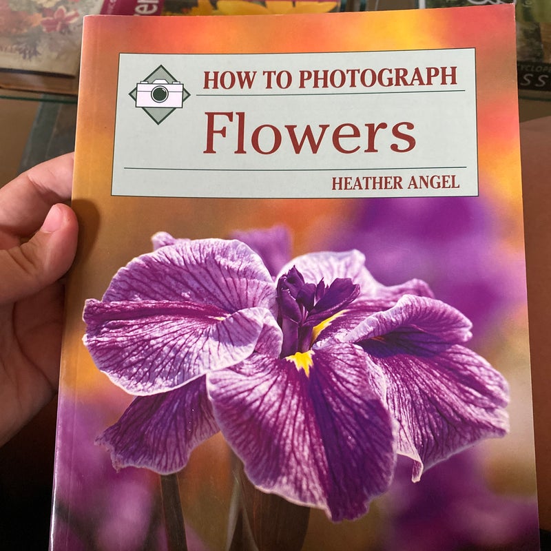 How to Photograph Flowers by Heather Angel