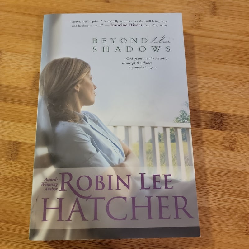 Beyond the Shadows by Robin Lee Hatcher, Paperback | Pangobooks