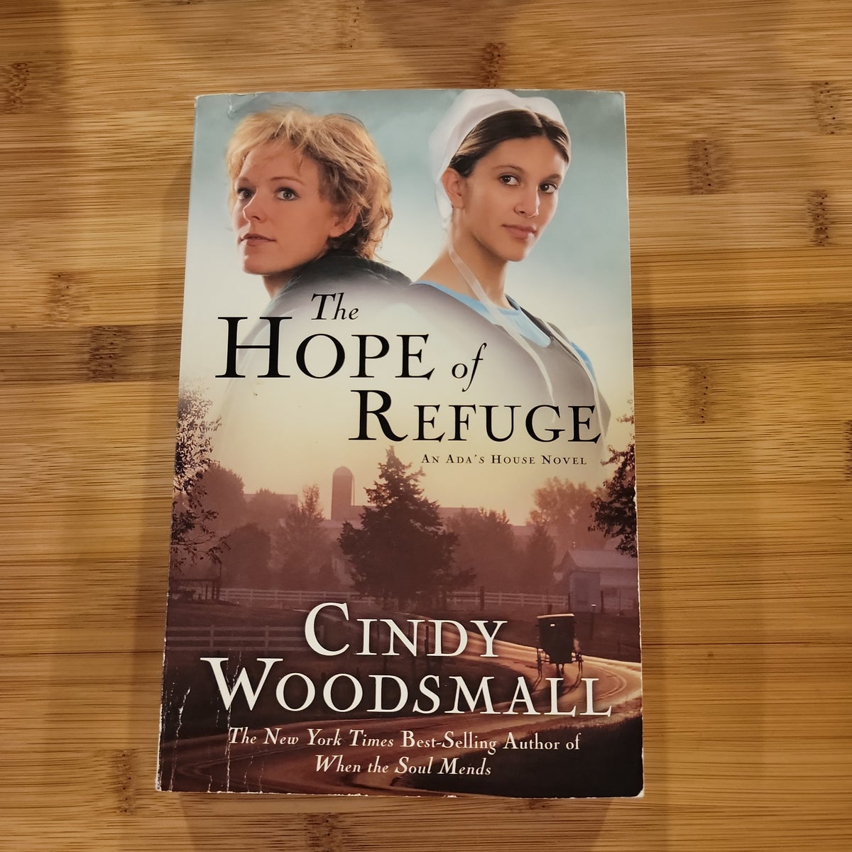 The Hope of Refuge by Cindy Woodsmall
